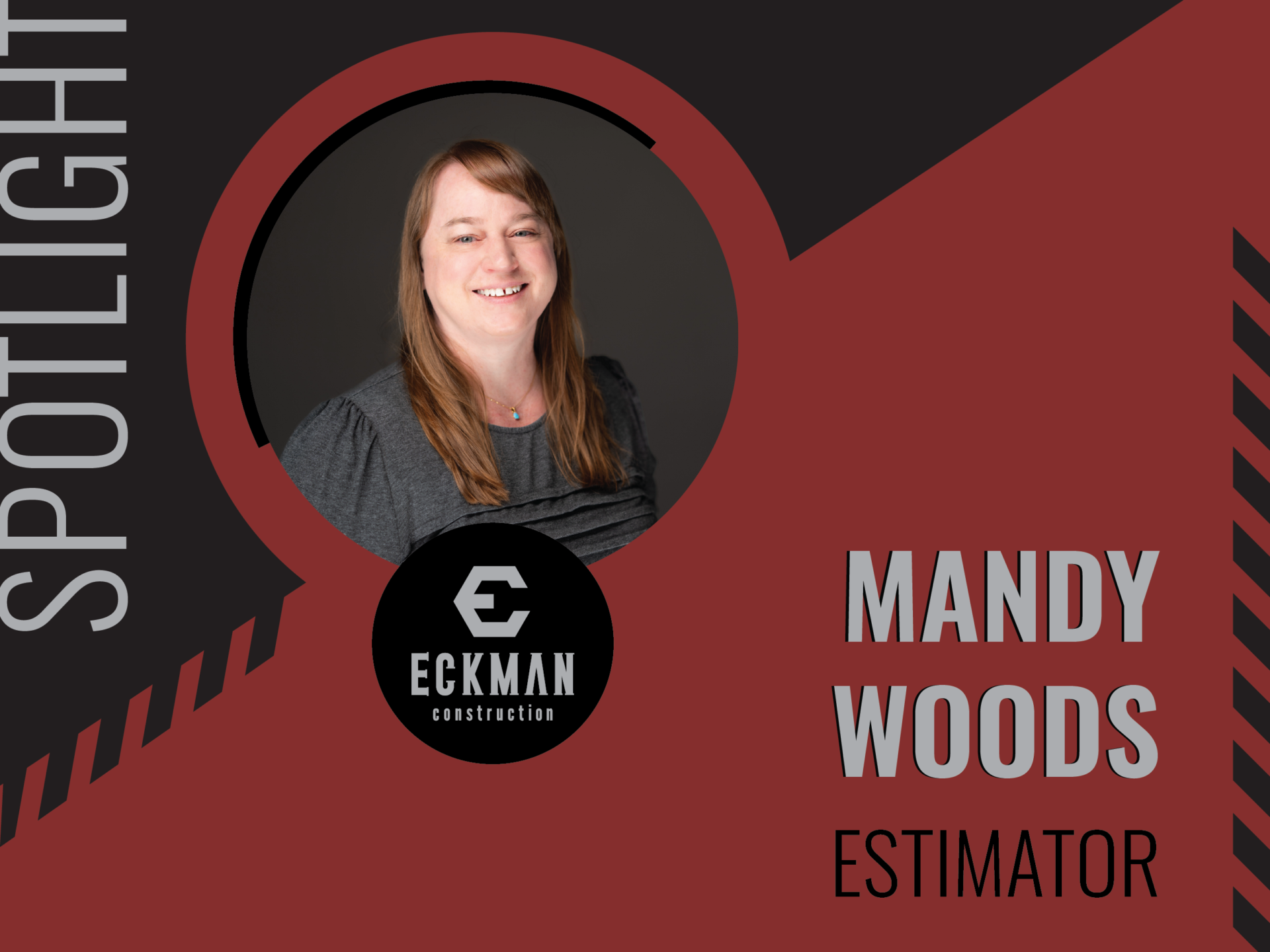 Meet the Team: Mandy Woods | Eckman Construction